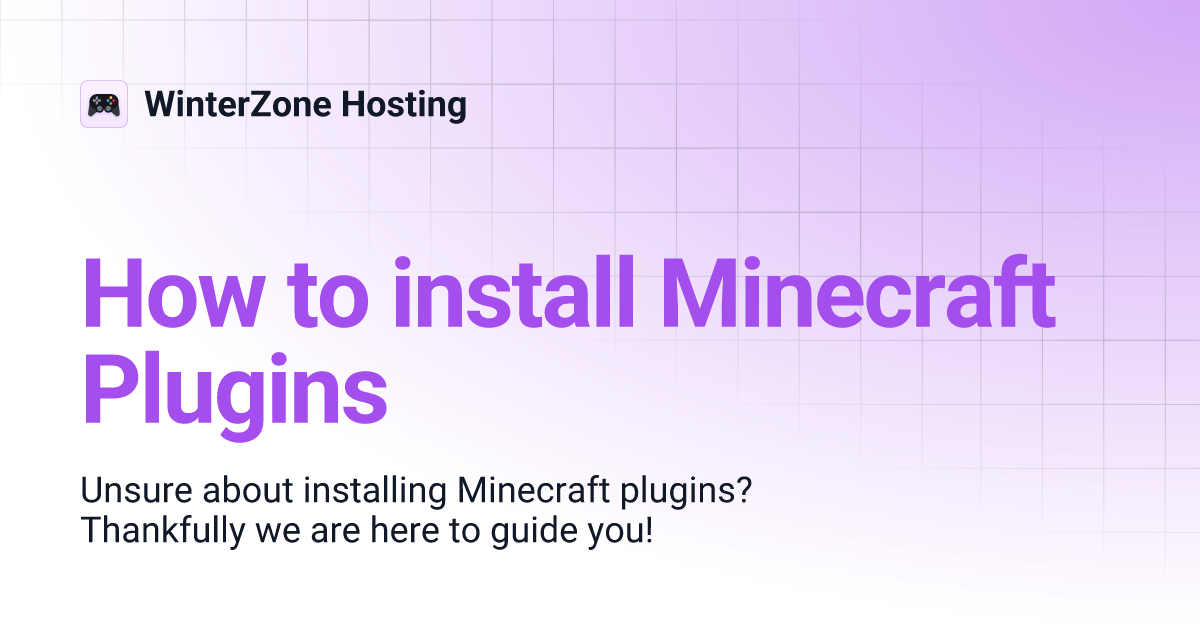 How to install Minecraft Plugins | WinterZone Hosting